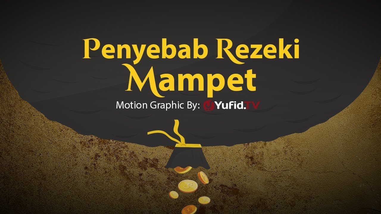 Motion Graphics: Penyebab Rezeki Mampet | Yufid TV | Download Video ...