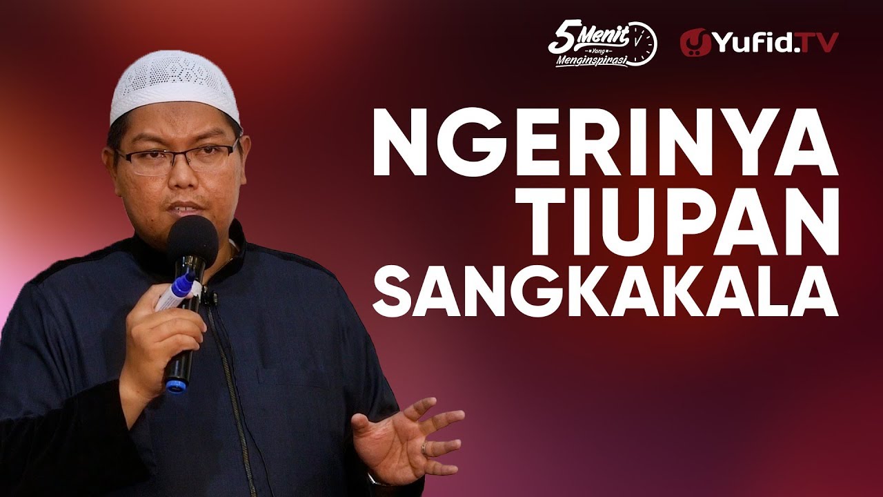 Ngerinya Tiupan Sangkakala – Ustadz Dr. Firanda Andirja, M.A. – 5 Menit ...