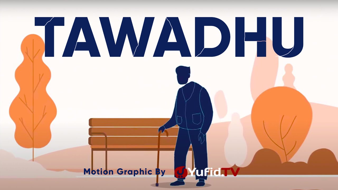 Motion Graphic: Tawadhu – Ustadz Dr. Syafiq Riza Basalamah, M.A ...