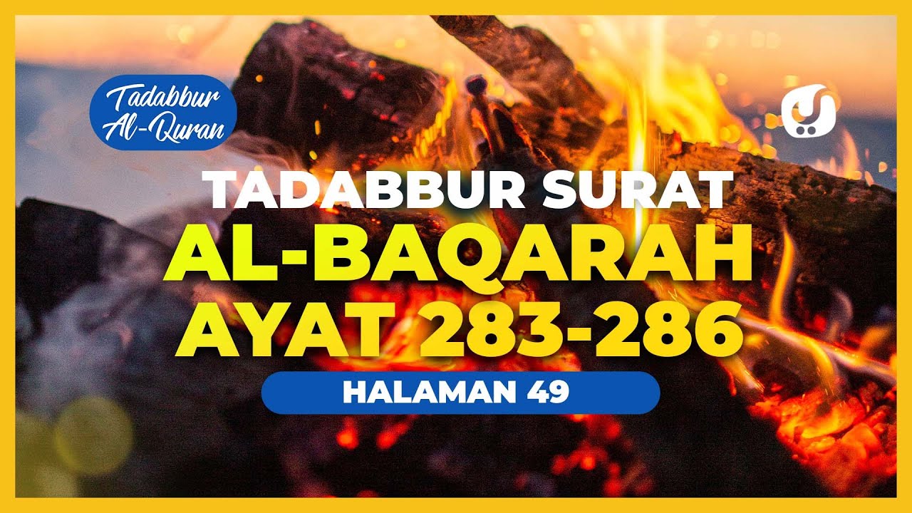 Tafsir Alquran Juz 3 Halaman 49: Surat Al Baqarah Ayat 283-286: Tafsir ...