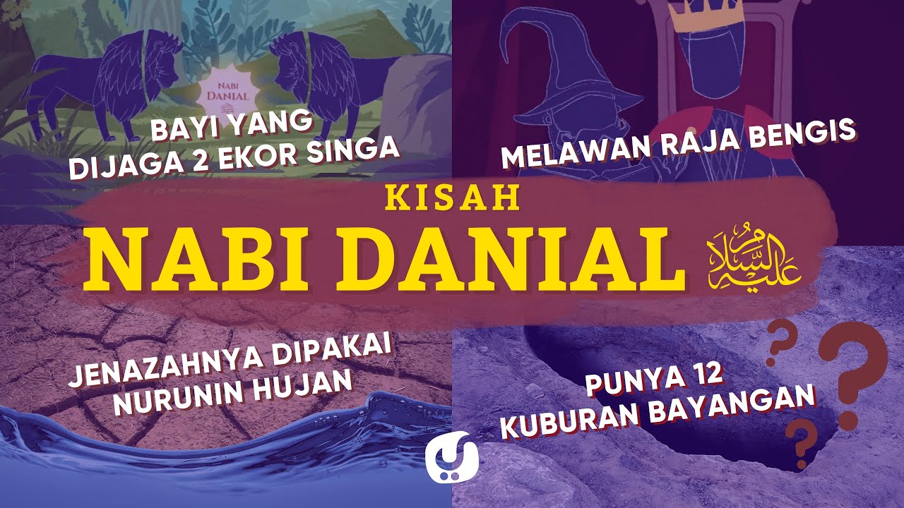 Kisah Nabi Danial (Nabi yang Jenazahnya Ditemukan)- Ustadz Johan ...