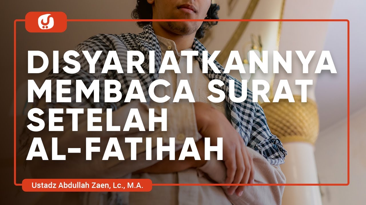 Fikih Doa dan Dzikir: Disyariatkannya Membaca Suratan Setelah Al ...