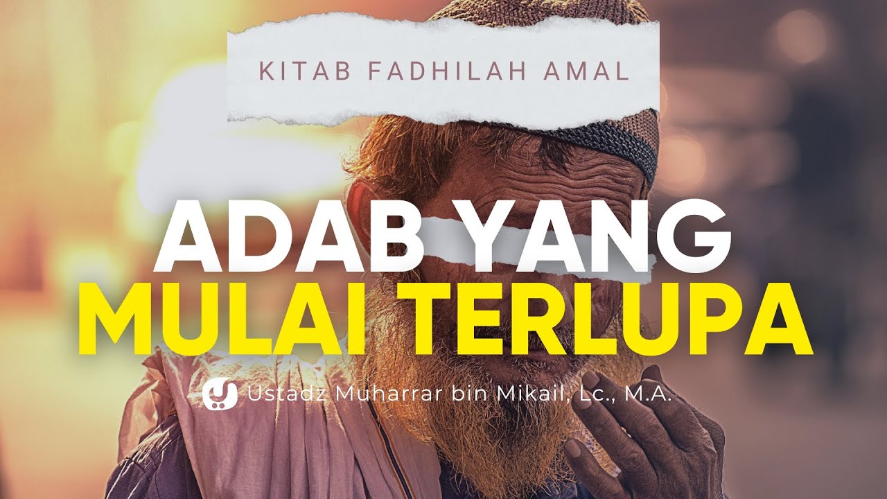 Adab yang Mulai Terlupa, Menghormati yang Lebih Tua dalam Islam ...